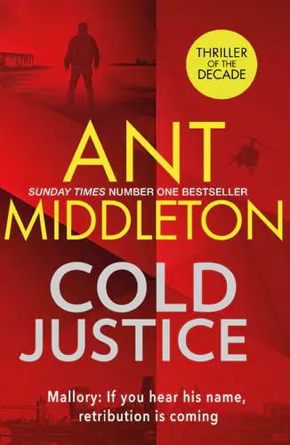 Cold Justice by Ant Middleton • Good Reading
