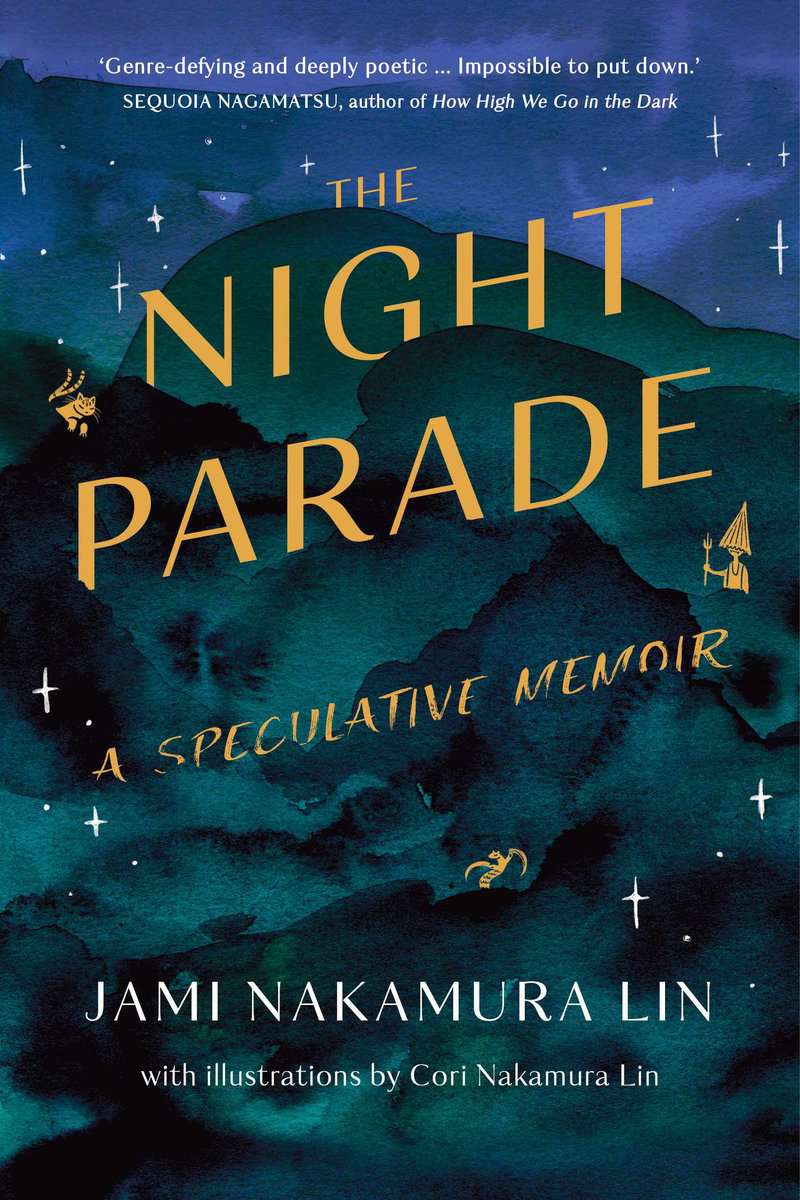 Jami Nakamura Lin’s Innovative ‘The Night Parade’ • Good Reading